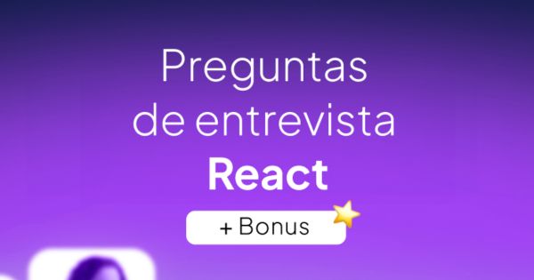 Preguntas de entrevista React para Programador en 2024 | Talently Blog