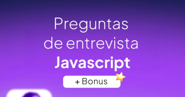 Preguntas de Entrevista JavaScript para Programador en 2024 | Talently Blog